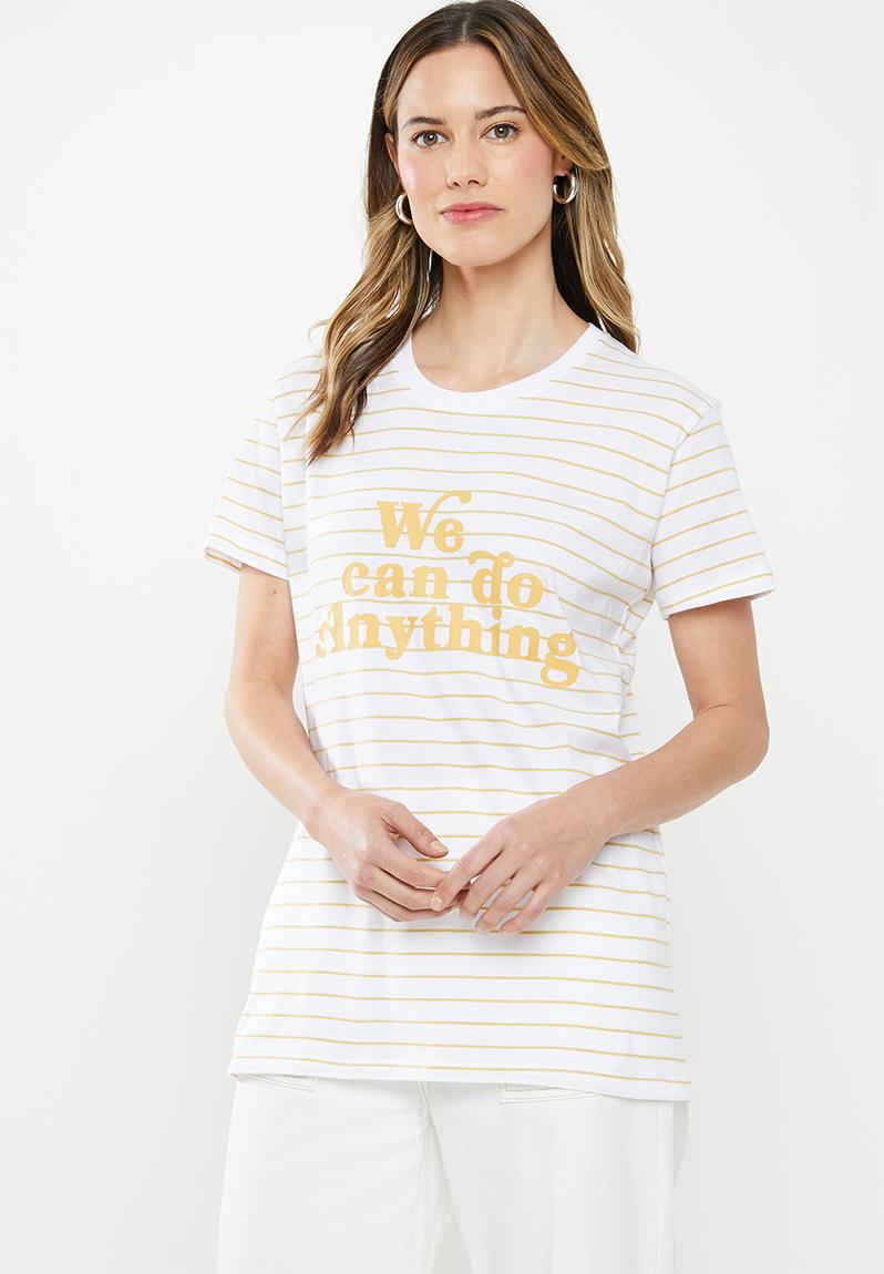 Classic Slogan Tshirt We Can Do Anything White Stripes Cotton On T